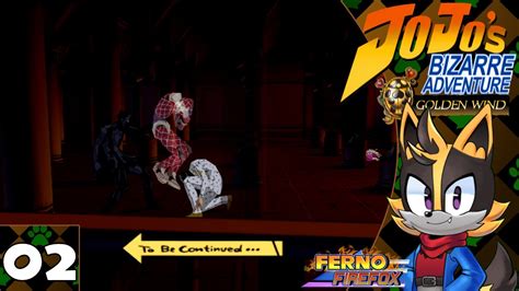 Giogios Bizarre Adventure Golden Wind Ps2 [part 2] Fernofirefox