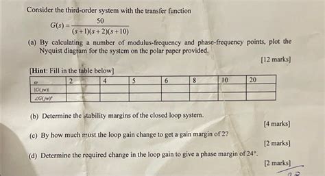 Solved Consider The Third Order System With The Transfer