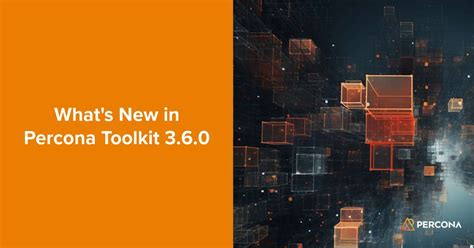 Whats New In Percona Toolkit 360