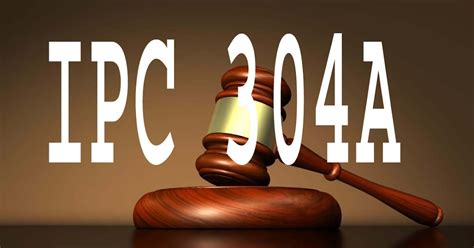 Section 304a Of Ipc Legal Education
