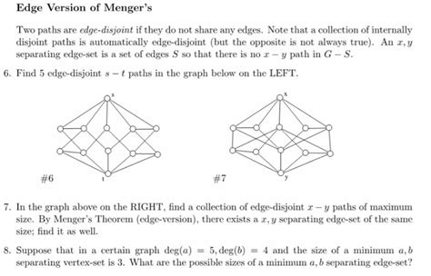 Solved Edge Version Of Monger S Two Paths Are Edge Disjoint Chegg