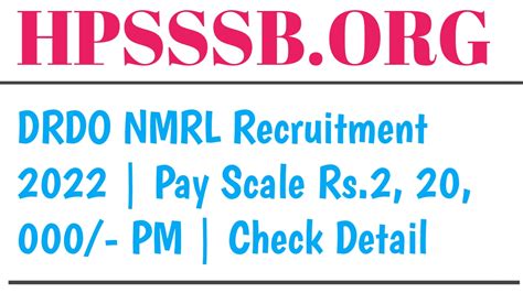 Drdo Nmrl Recruitment 2022 Pay Scale Rs2 20 000 Pm Check Detail