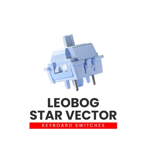 Leobog Star Vector Switches Backseat Gaming