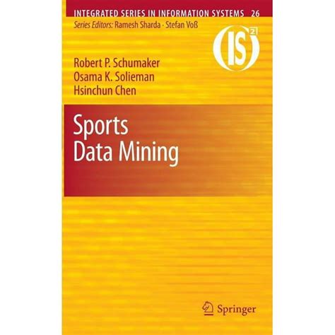 Integrated Information Systems Sports Data Mining Hardcover