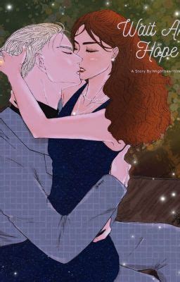 Fic DỊch Dramione Wait And Hope By Mightbewriting Tn Wattpad