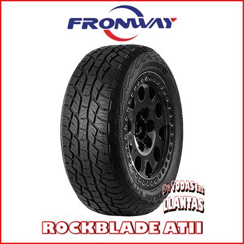 Llanta LT235/75R15 Marca FRONWAY Modelo ROCKBLADE ATII