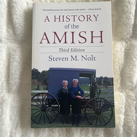 Book Accents The History Of The Amish 3rd Edition By Steven M Nolt Poshmark