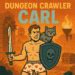 Dungeon Crawler Carl The Complete Audiobook Series