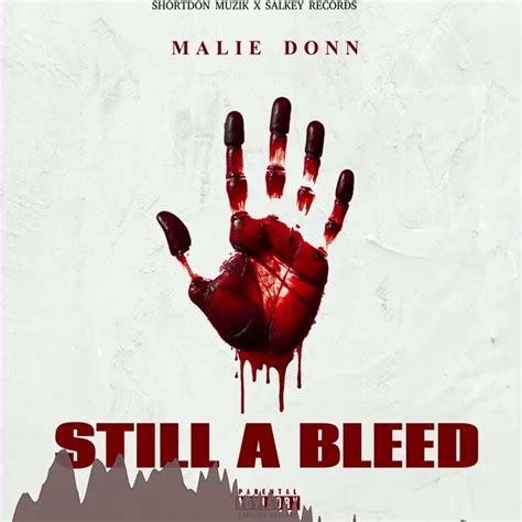 Malie Donn Still A Bleed