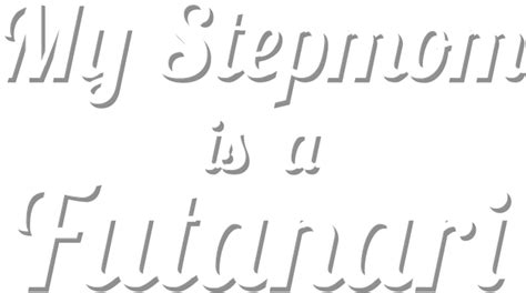Скачать My Stepmom Is A Futanari последняя версия на ПК торрент