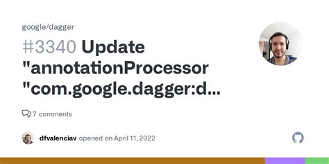 Update AnnotationProcessor Google Dagger Dagger Compiler To Any Version Is Getting
