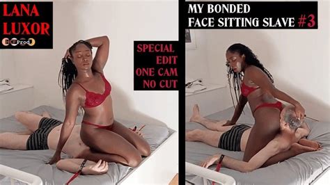 Lana Luxors Bonded Face Sitting Slave 3 Special Edit Camera 1 480p Hidden Cam Fetish