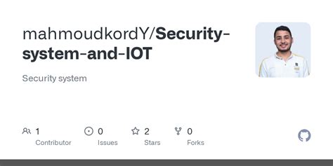 Github Mahmoudkordy Security System And Iot Security System