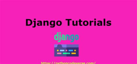 Django Python Django Projects Pythoncodeverse