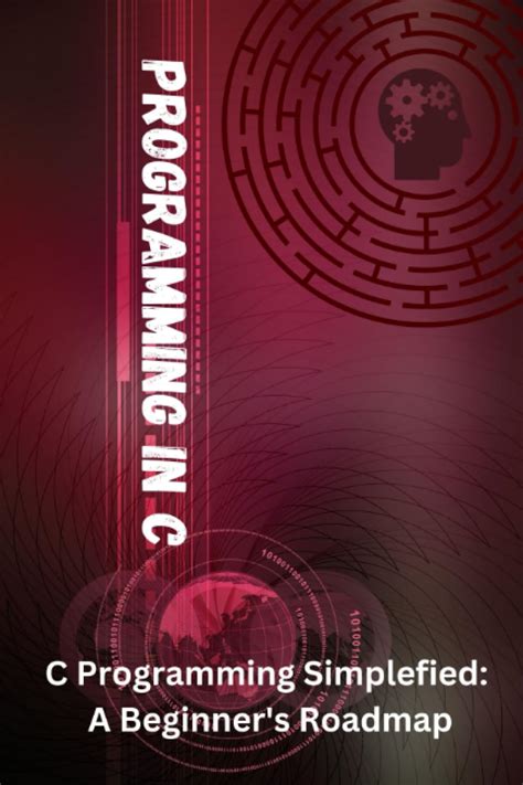 Programming In C C Programming Simplified A Beginners