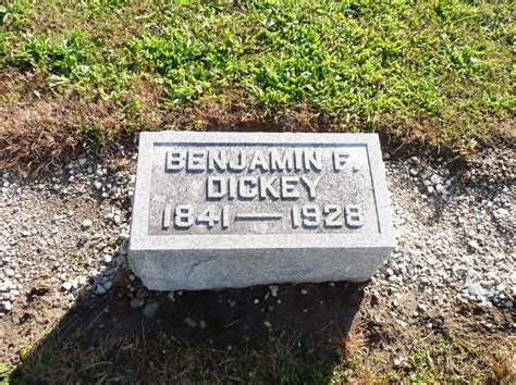 Benjamin F Dickey 1841 1928 Find A Grave Memorial