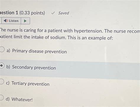 Solved Lestion 1 033 ﻿points ﻿savedthe Nurse Is Caring
