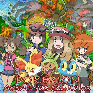 História Pokémon Aventuras Em Kalos História Escrita Por Lala98