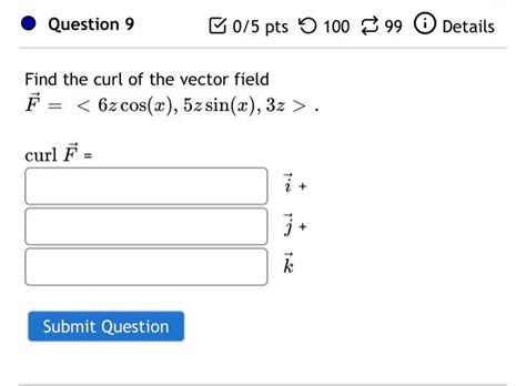Solved Find The Curl Of The Vector Field Chegg Com