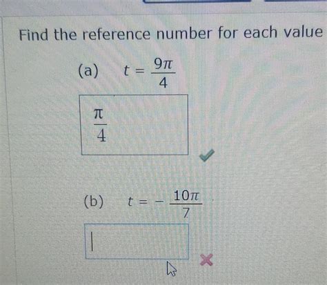 Solved Find the reference number for each value (a) t=49π | Chegg.com