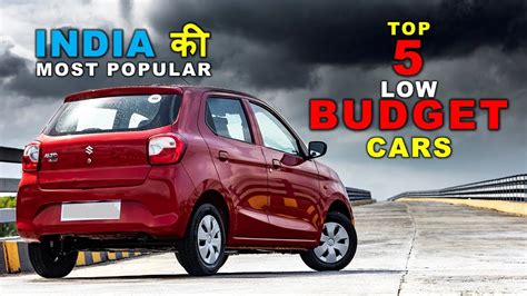Top 5 Low Budget Car In India 2022 Best Car Under 5 Lakhs In India Popular Low Price Car