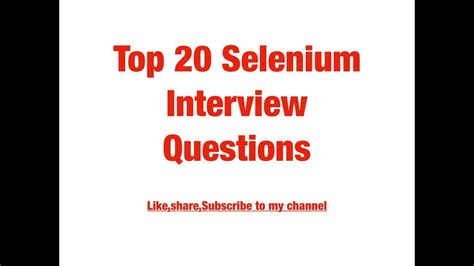 Selenium Interview Questions And Answers Youtube
