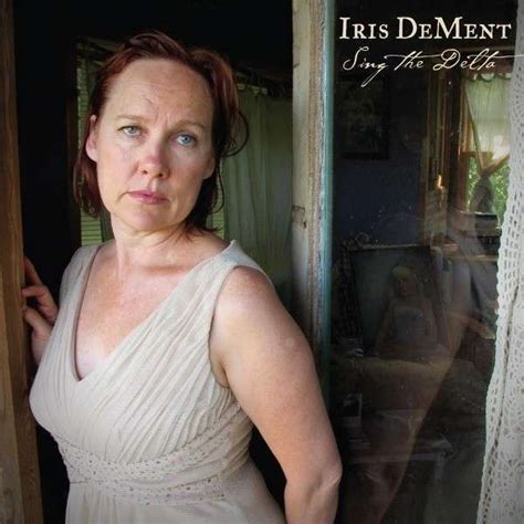 Iris Dement If That Aint Love Lyrics Genius Lyrics