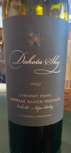 2023 Dakota Shy Cabernet Franc Oakville Ranch Vineyards Usa