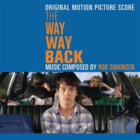 ‎the Way Way Back Original Motion Picture Score Album By Rob