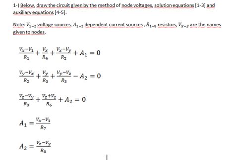 Solved Below Draw The Circuit Given By The Method Of Chegg