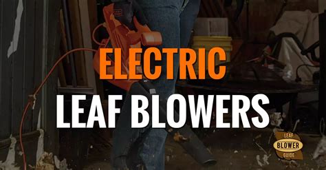 Corded Electric Leaf Blowers All Models And Specs