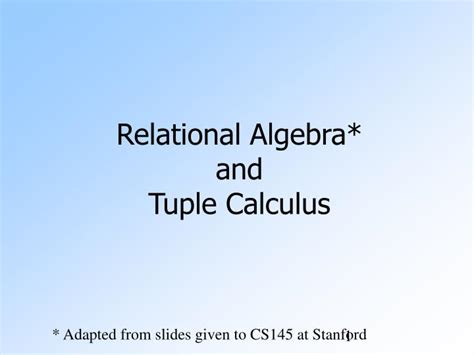 Ppt Relational Algebra And Tuple Calculus Powerpoint Presentation