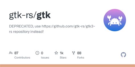 GitHub Gtk Rs Gtk DEPRECATED Use Https Github Gtk Rs Gtk Rs Repository Instead
