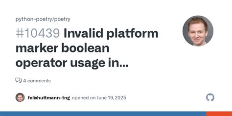 Invalid Platform Marker Boolean Operator Usage In Generated Poetrylock · Issue 10439 · Python