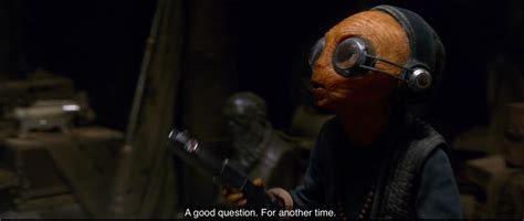 In Star Wars The Force Awakens 2015 When Maz Is Asked How She Got