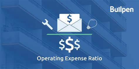 Everything You Should Know About The Operating Expense Ratio In Real