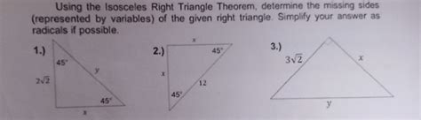 solved using the isosceles right triangle theorem determine the