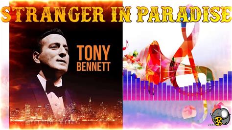 شاهکار غریبه در بهشت از تونی بنت Stranger In Paradise Tony Bennett فیلو