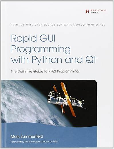 Rapid Gui Programming With Python And Qt The Definitive Guide To Pyqt