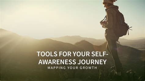 Mapping Your Self Awareness Journey Tools For Growth
