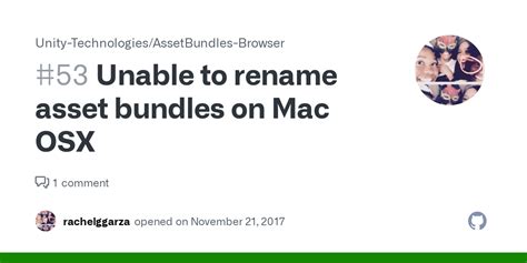 Unable To Rename Asset Bundles On Mac Osx · Issue 53 · Unity