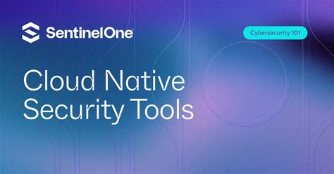9 Cloud Native Security Tools For 2025