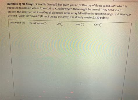 Solved Question 3 2d Arrays Scientific Games® Has Given
