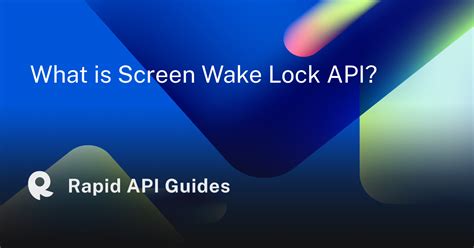 what is screen wake lock api