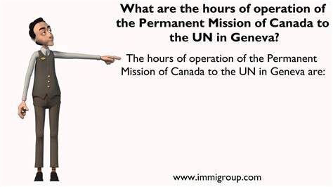 What Are The Hours Of Operation Of The Permanent Mission Of Canada To