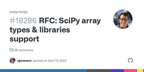 rfc scipy array types and libraries support · issue 18286 · scipy scipy