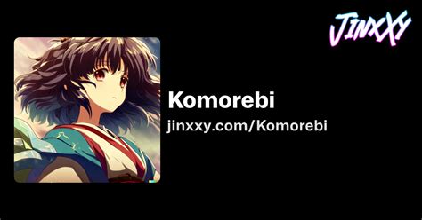 Komorebi Komorebi Jinxxy