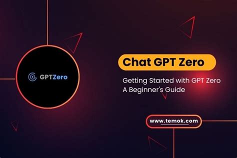 unveiling chat gpt zero the future of ai driven conversations by