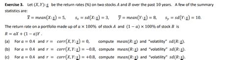 solved exercise 3 let x y s be the return rates on