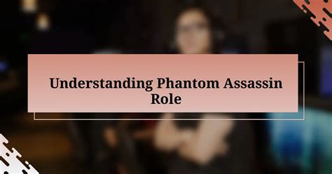 Why I Stopped Playing Phantom Assassin • Sgcscsg
